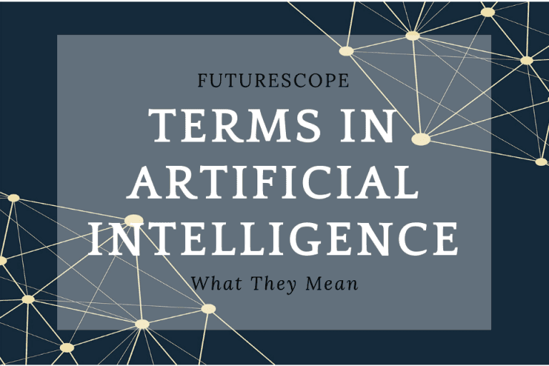 Artificial Intelligence Terminology and Concepts You Need To Know