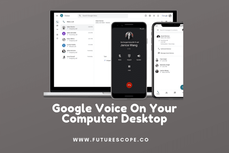 How To Install Google Voice Desktop Client on Your PC | FUTURESCOPE